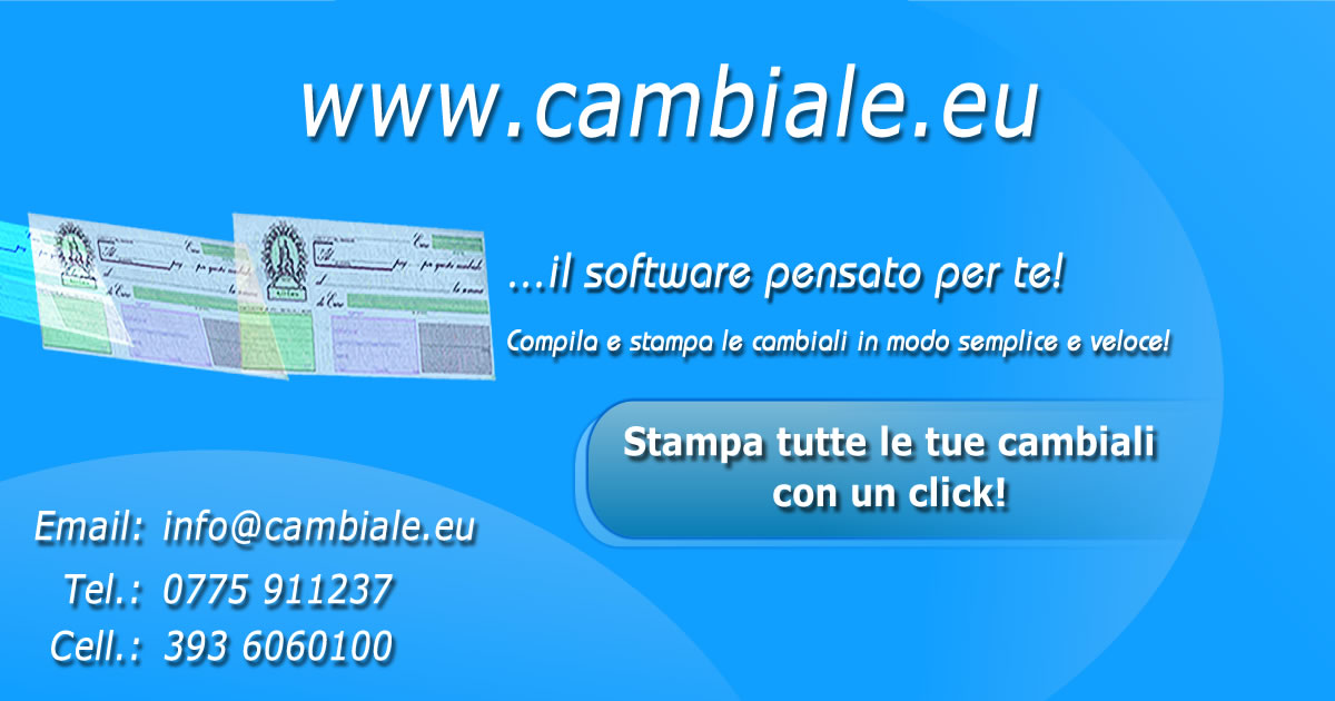 www.cambiale.eu - Informazioni e guida alla compilazione delle cambiali
